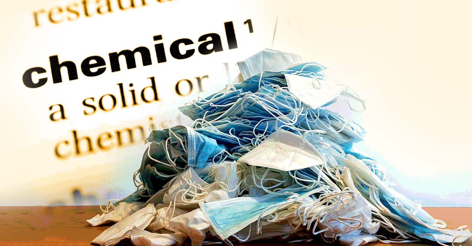 ‘Chemical Timebomb’: COVID Masks Created 4.3 Million Tons of Toxic ...